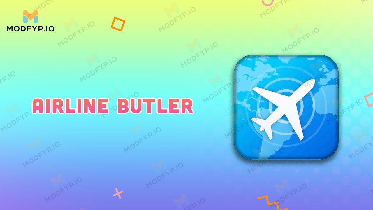 Airline Butler Android APK v17 - Free Download latest version