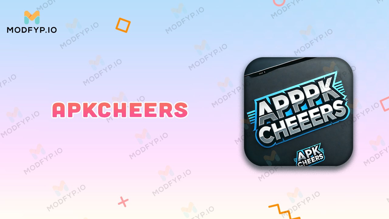Apkcheers 3.0 Download Free latest version for Android 2025