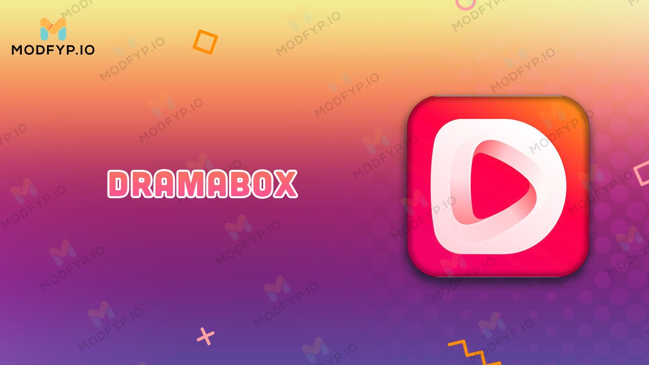 Dramabox APK 5.1.1 Download for Android latest version