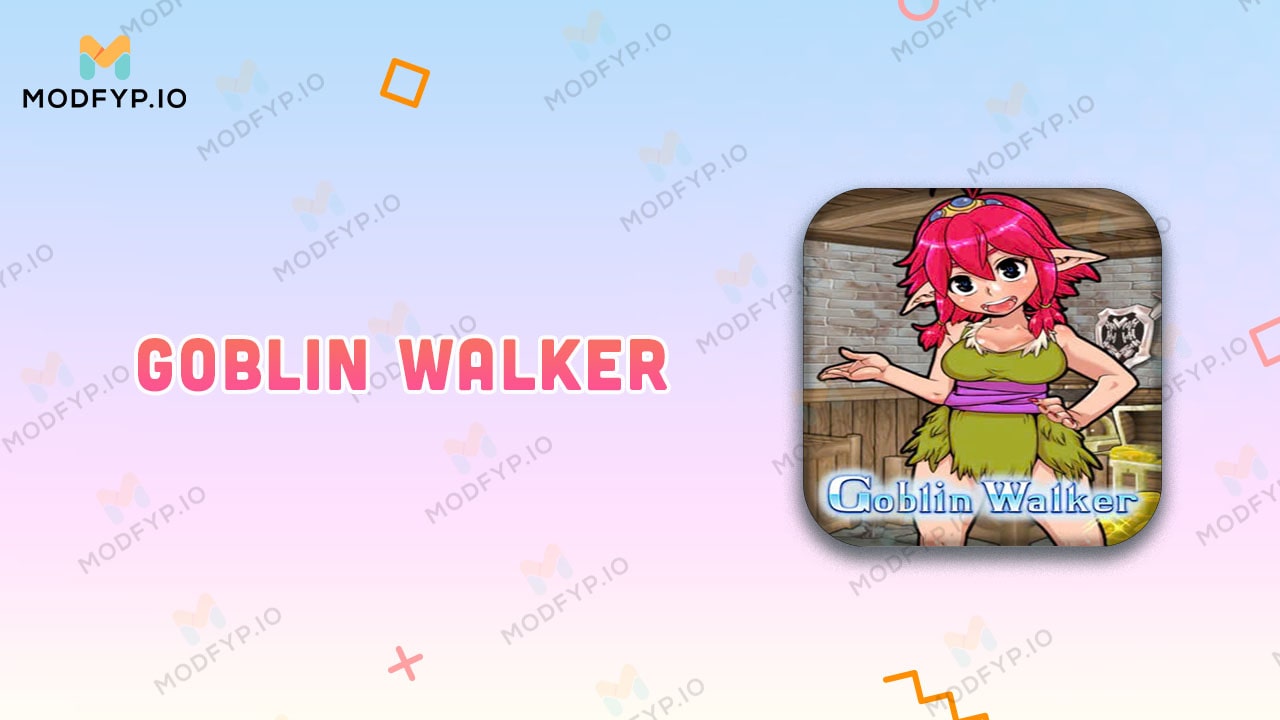 Goblin Walker APK v1.54 Download latest version for Android