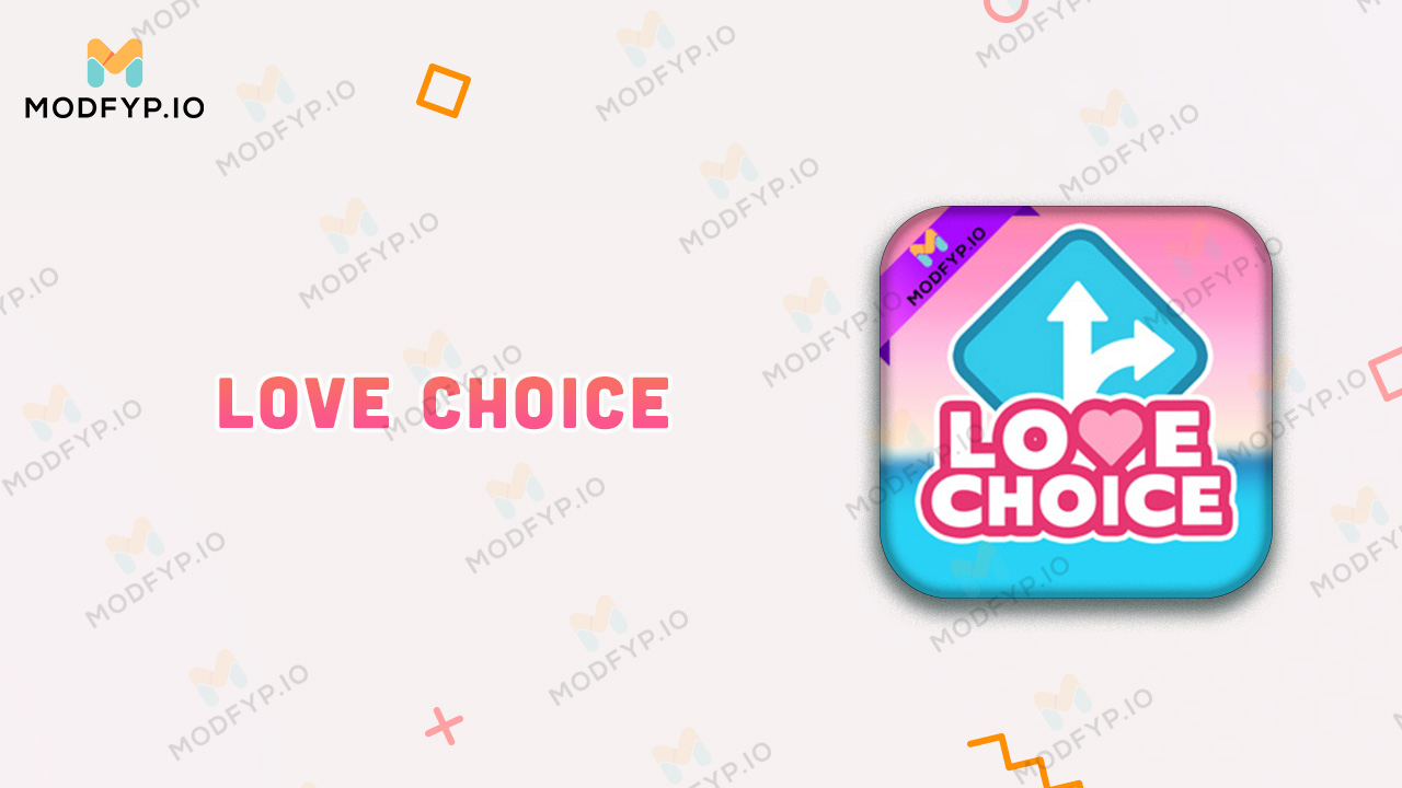 Love Choice Mod APK 1.5.5 (Unlocked Everything) Download 2025