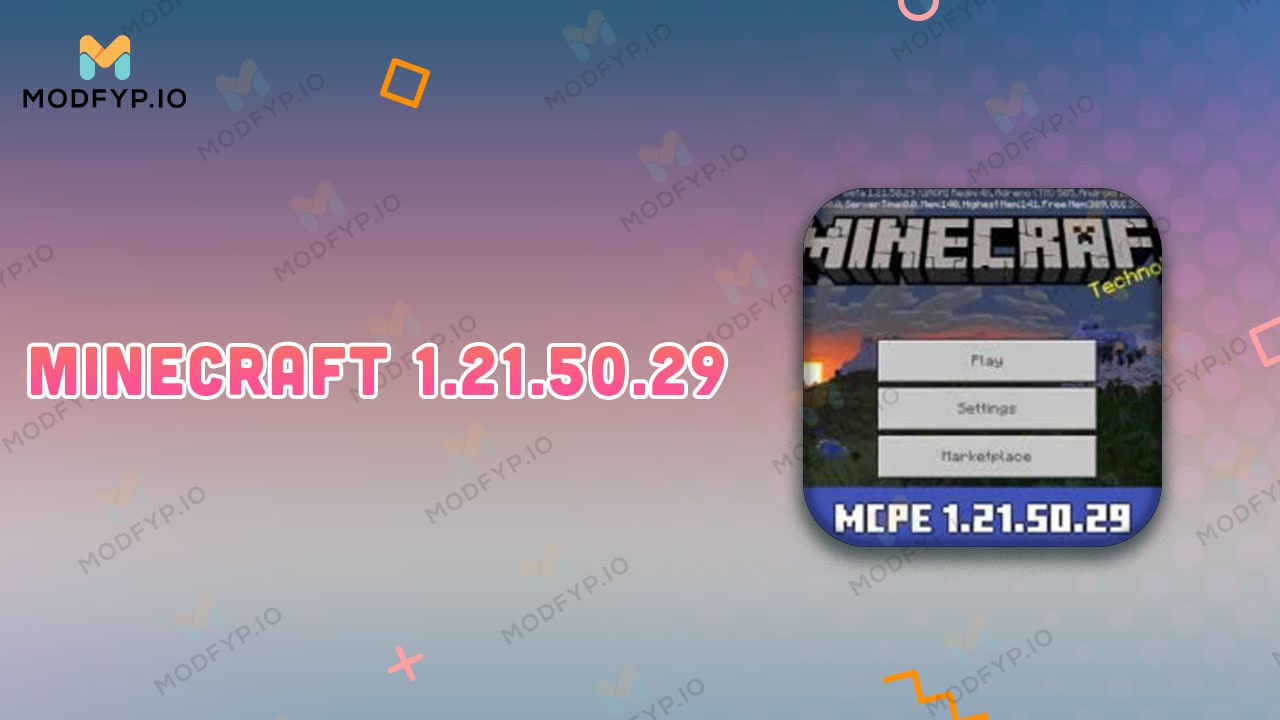 Minecraft 1.21.50.29 APK - Download for Android latest version