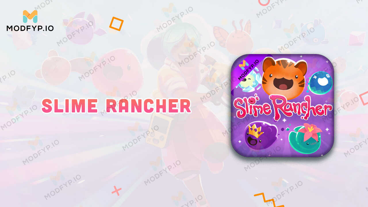 Slime Rancher APK 1.29 Download latest version for Android