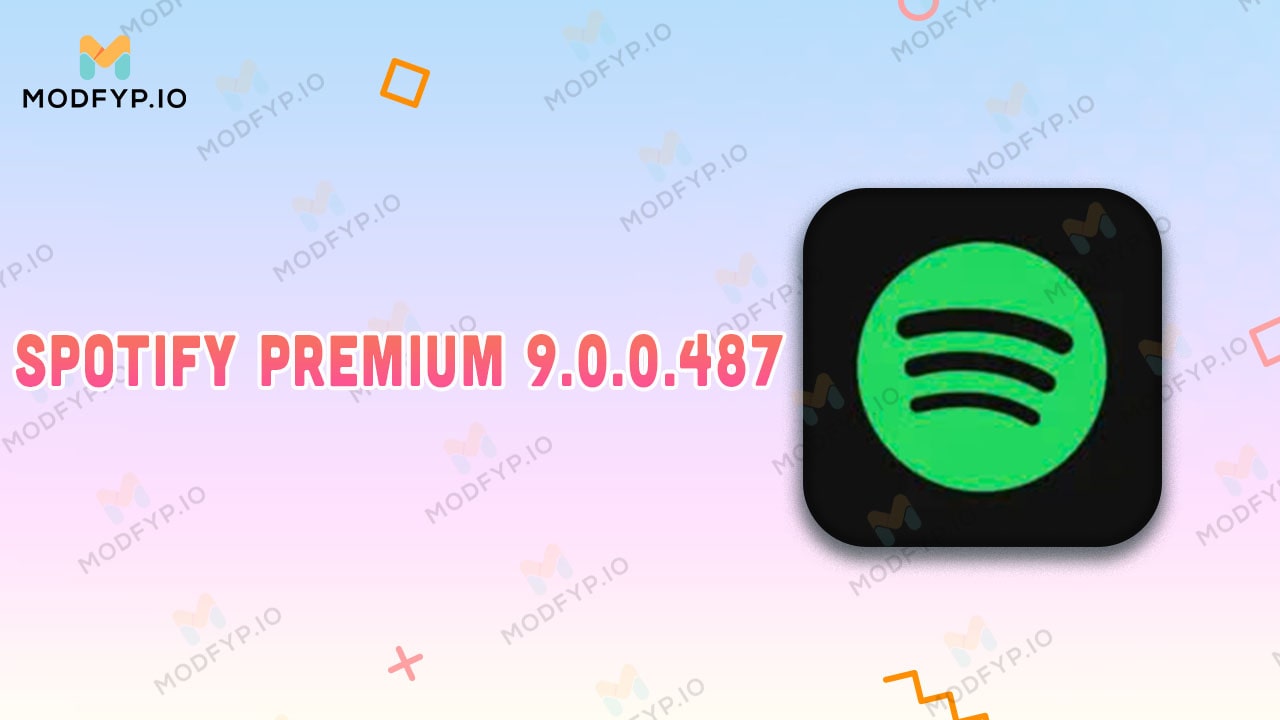 Spotify Premium 9.0.0.487 APK [Mod Unlocked] Free download 2025