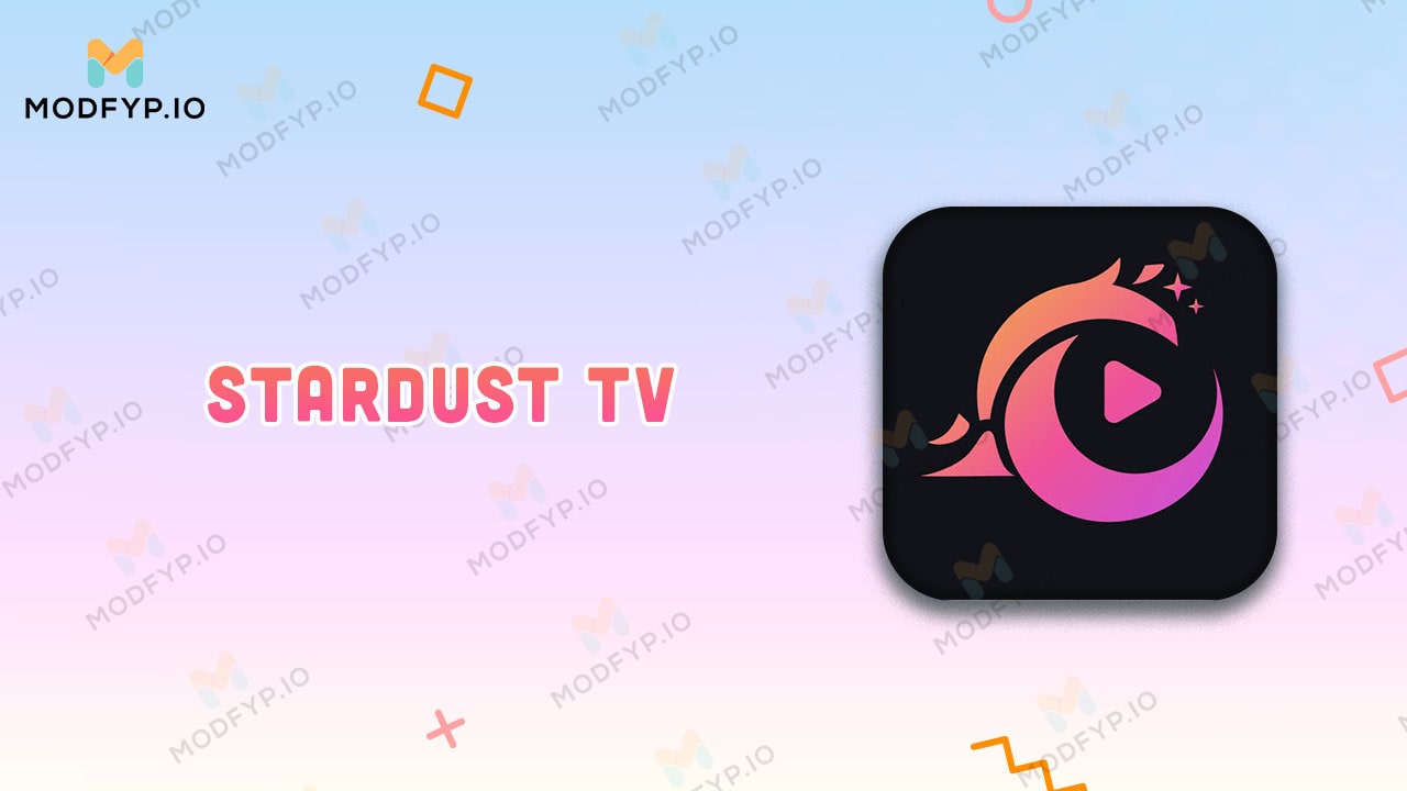 Stardust TV Mod APK 2.32.5 (Premium) - Download for Android 2025