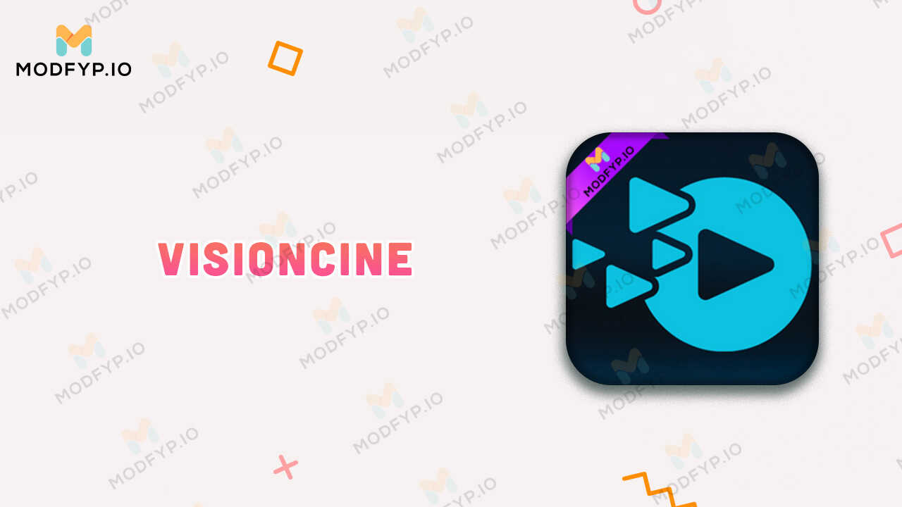 Visioncine APK 2025 (Update) Download latest version for Android