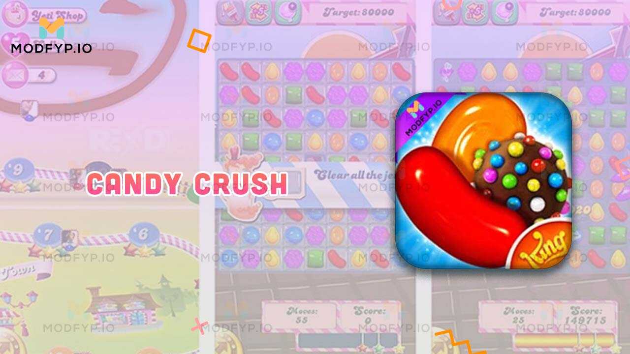 Candy Crush APK 1.317.0.2 Download latest version for Android