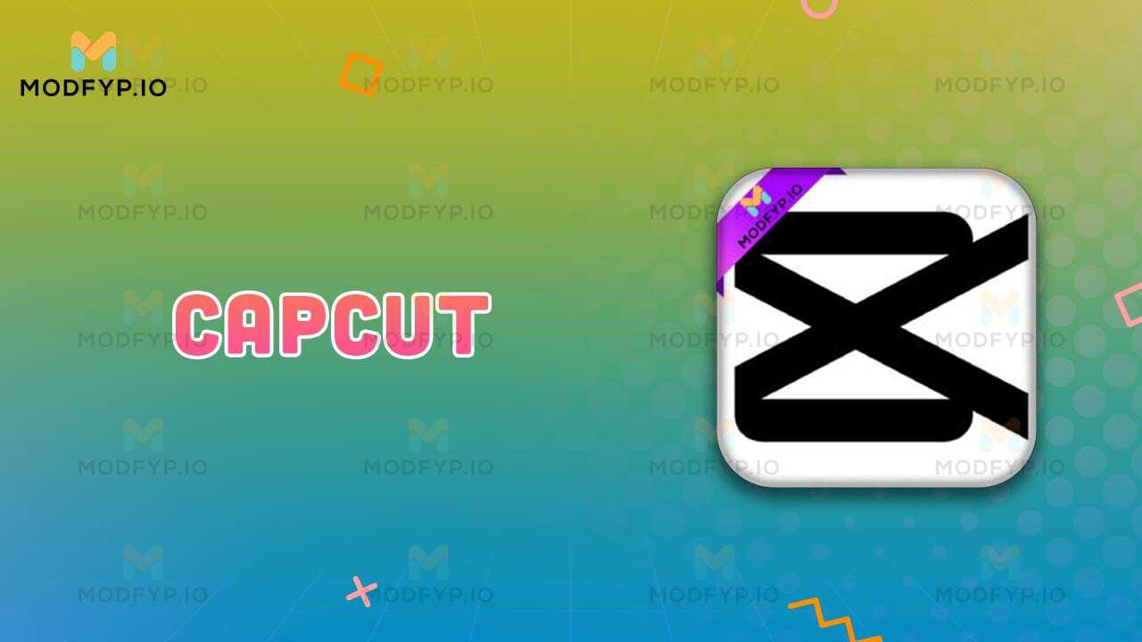 Capcut APK 16.0.0 Download latest version for Android