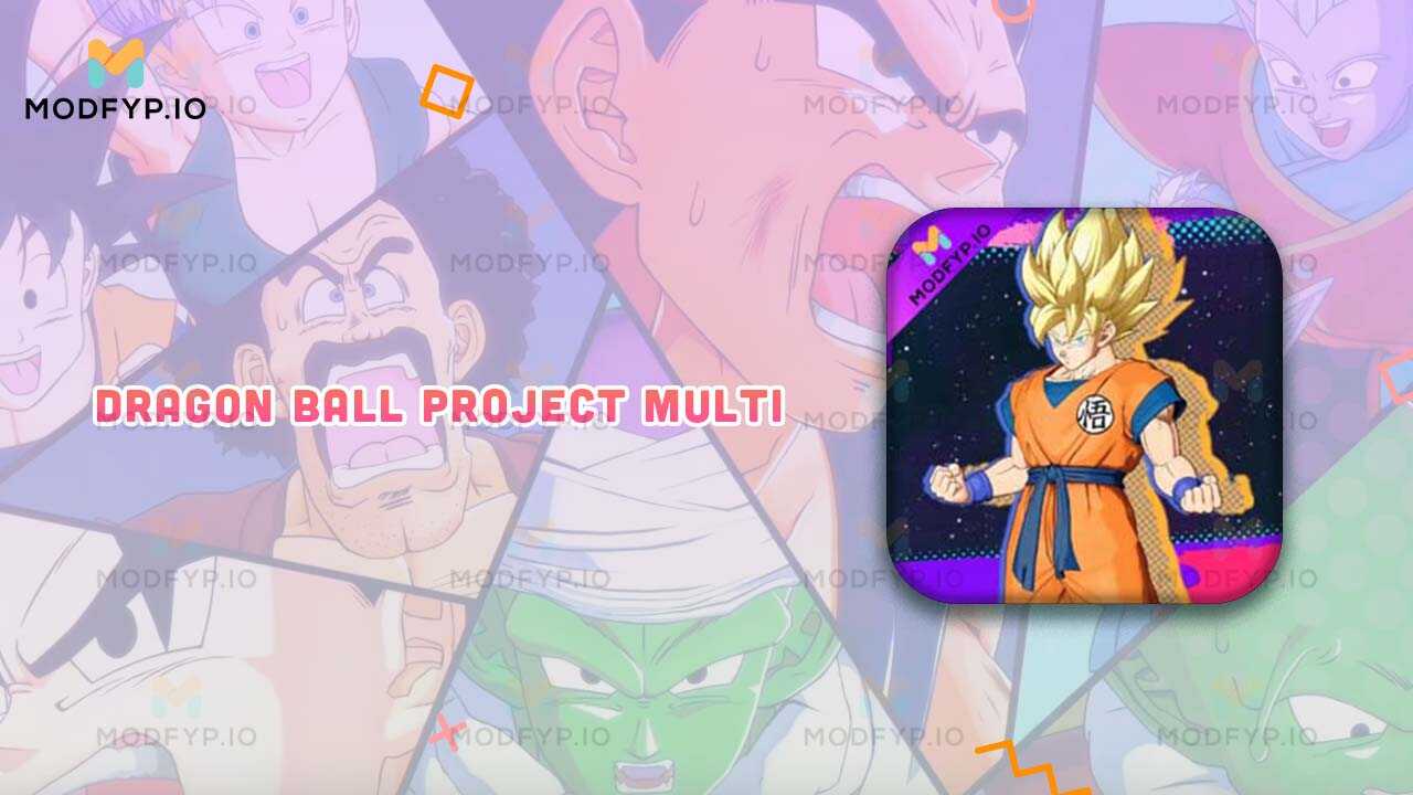 Dragon Ball Project Multi APK 0.8.1 Download for Android