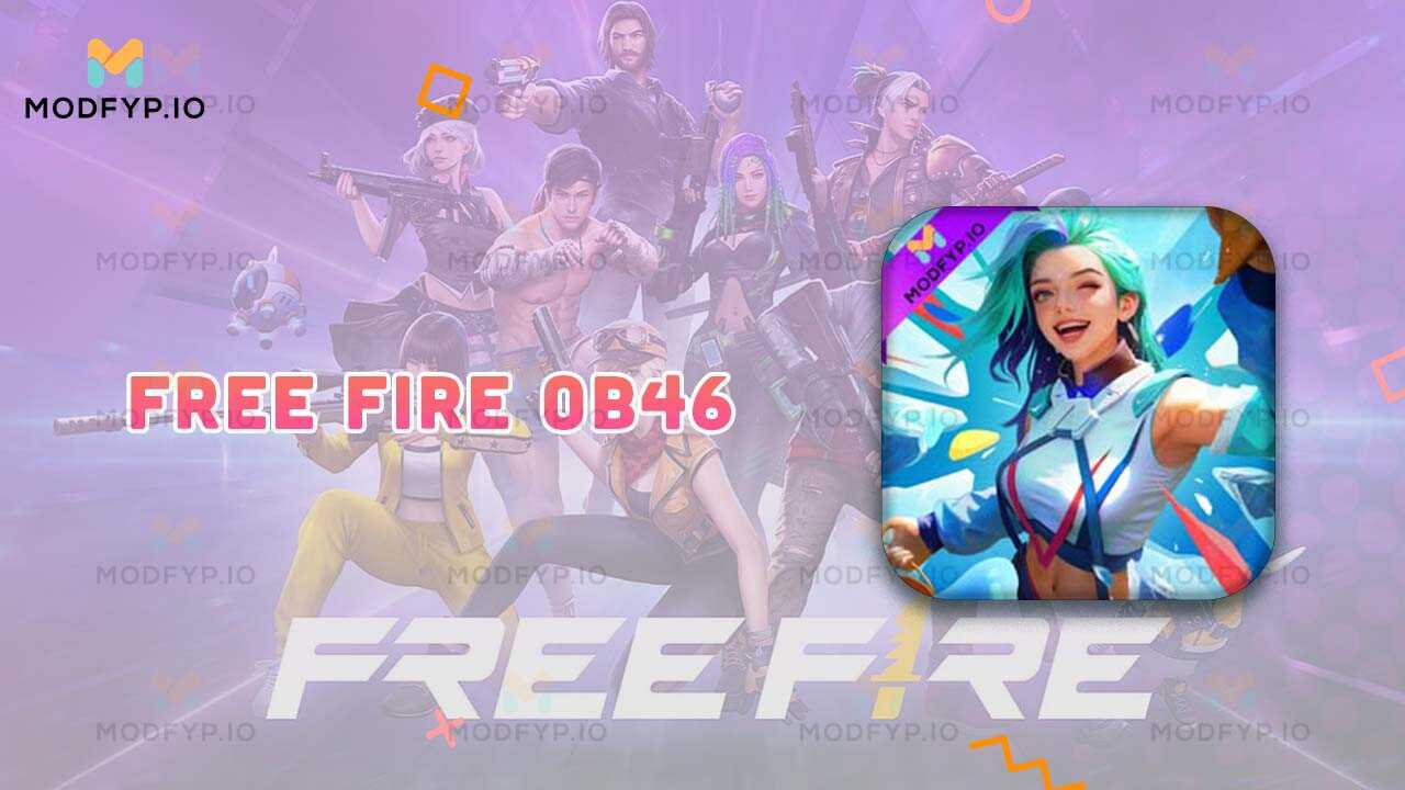 Free Fire OB46 APK 3.0 (Update) Download for Android 2024