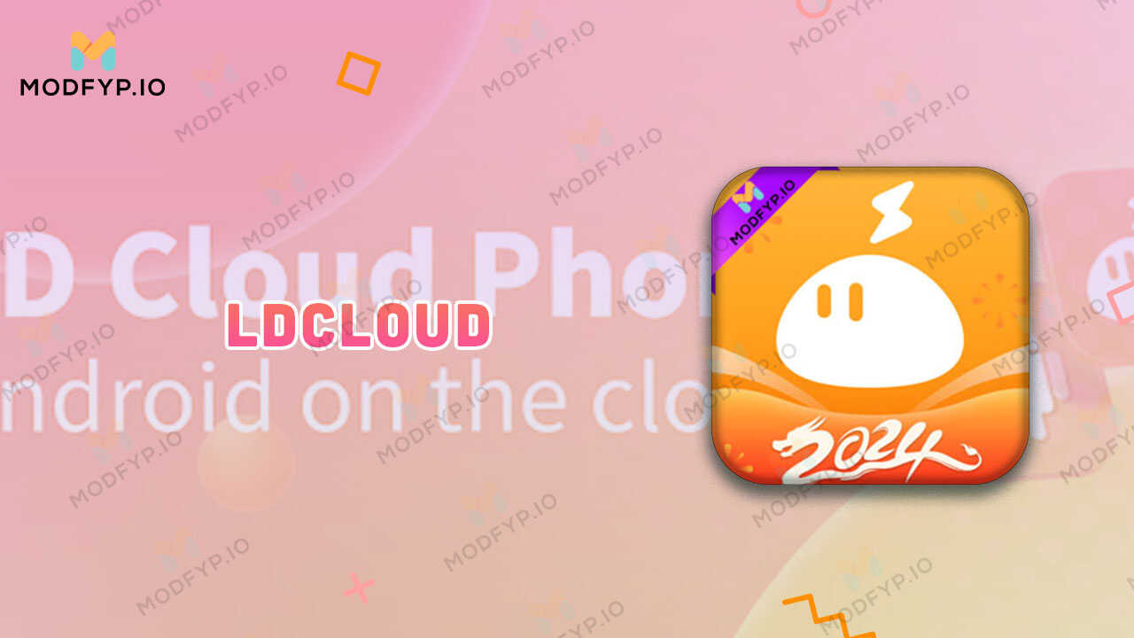 LDCloud APK 3.5.8 Download latest version for Android 2024