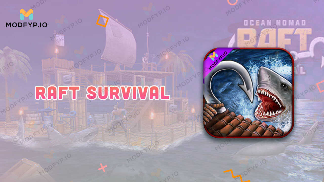 Raft Survival APK 2.5.4 Download latest version for Android
