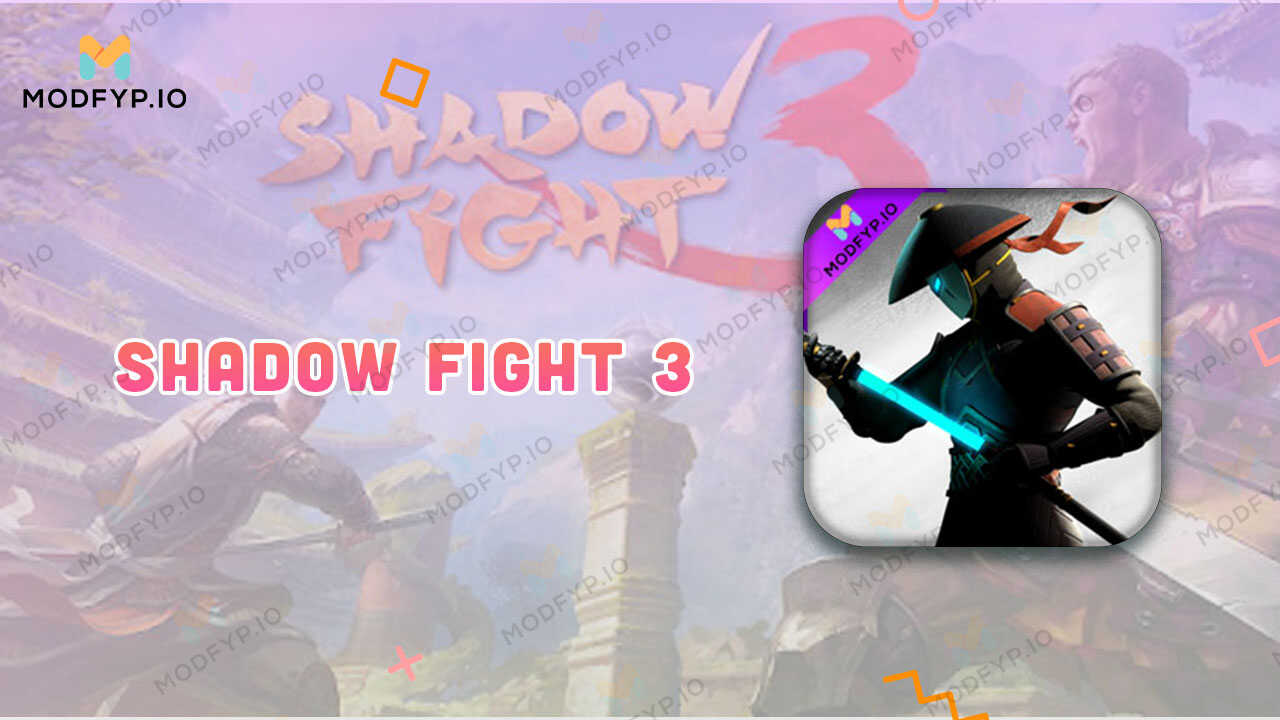 Shadow Fight 3 APK 1.42.3 Download latest version for Android