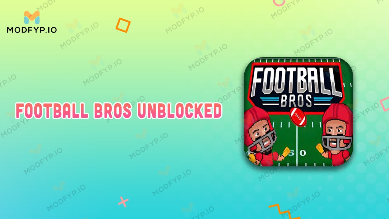 Football Bros Unblocked APK 3.6 Download for Android