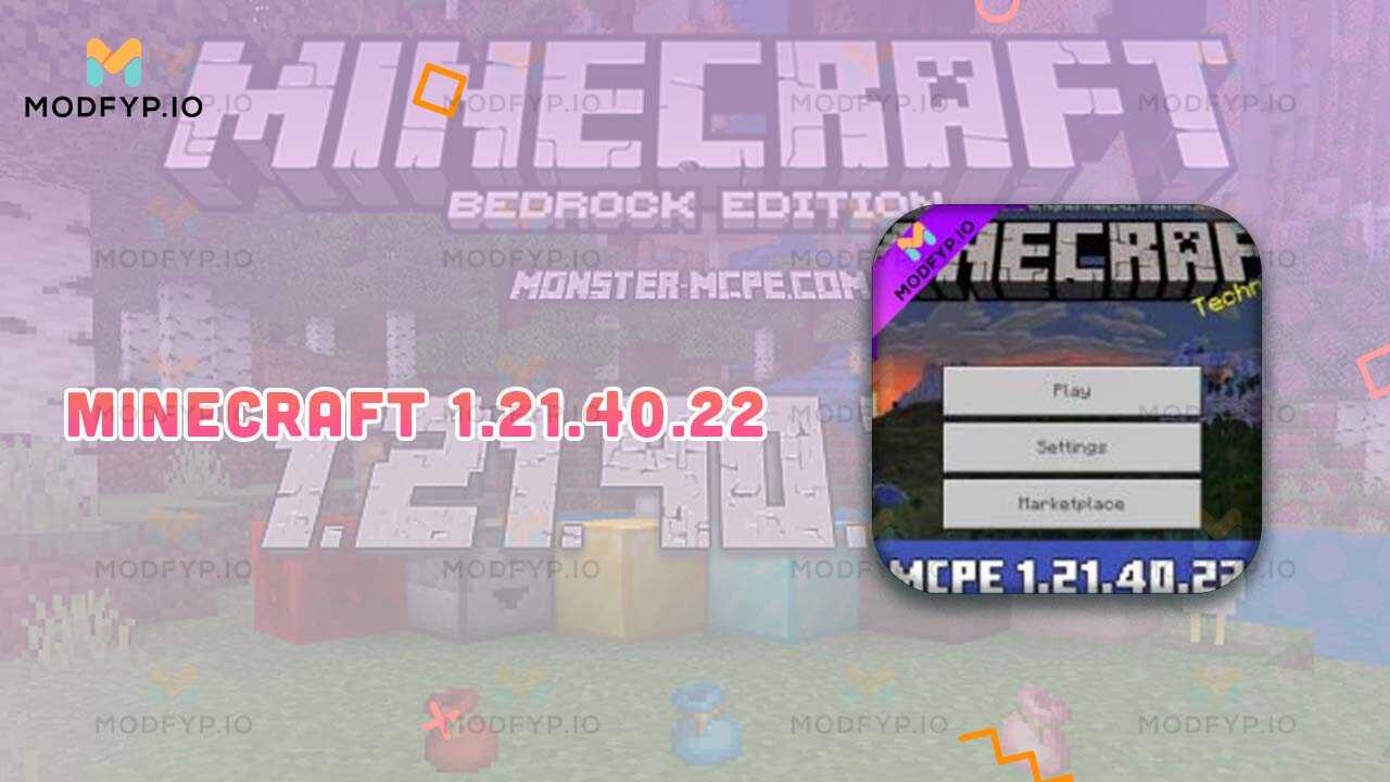 Minecraft 1.21.40.22 APK (Beta) Download latest version 2024