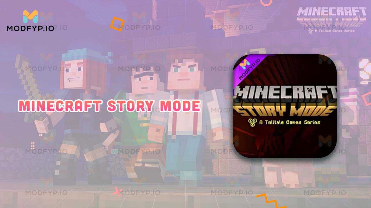 Minecraft Story Mode APK 1.37 Download for Android 2024