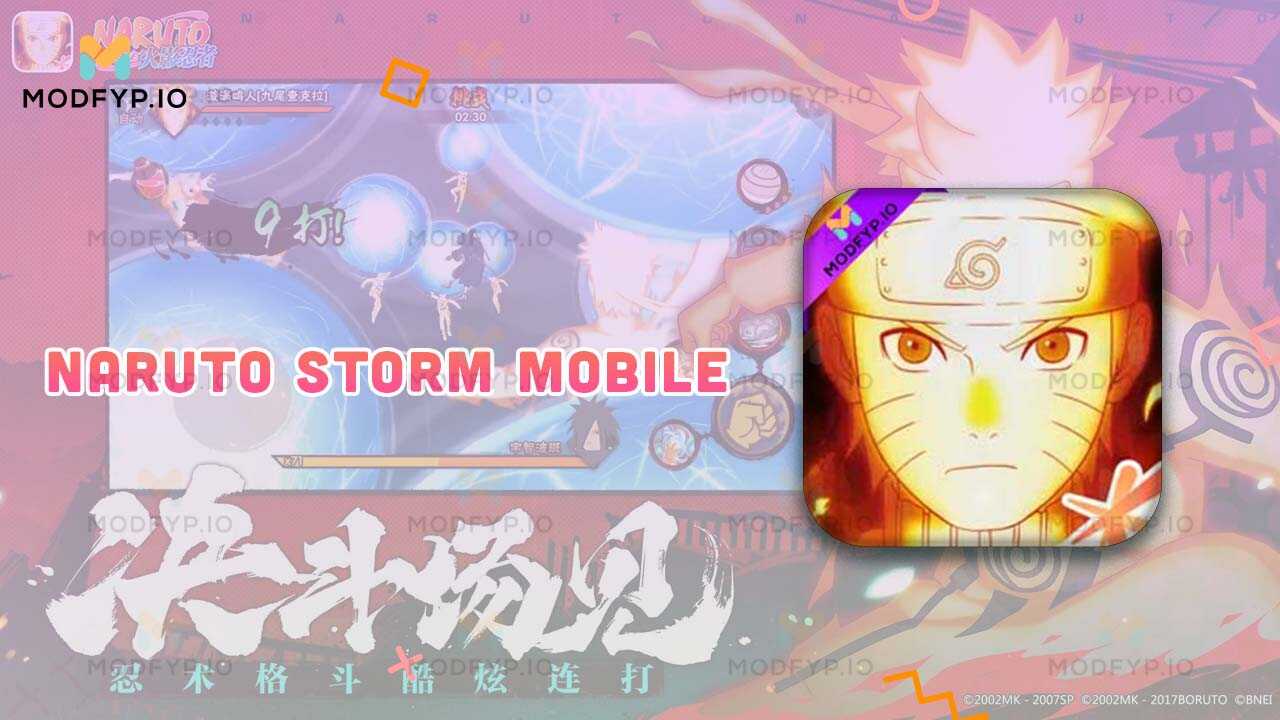 Naruto Storm Mobile APK v11 (OBB) Download for Android 2024