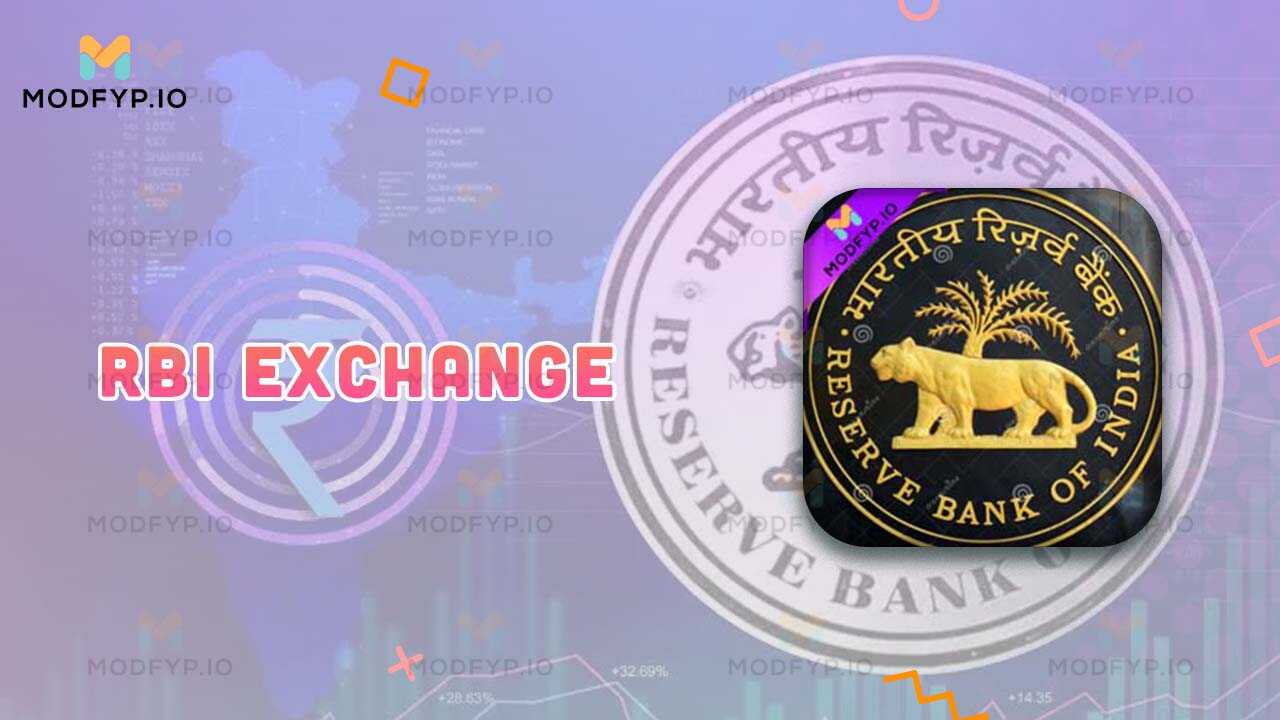 RBI Exchange APK 2024 Download latest version for Android