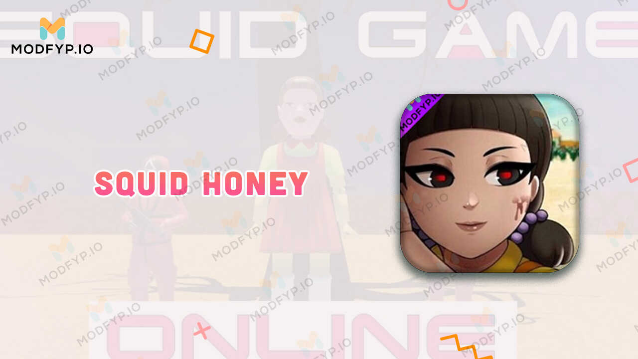 Squid Honey APK 3.6 Download for Android latest version 2024